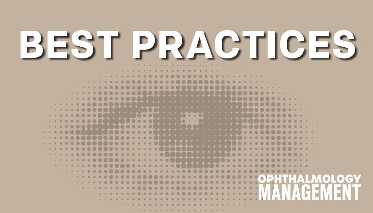BEST PRACTICES | Ophthalmology Management