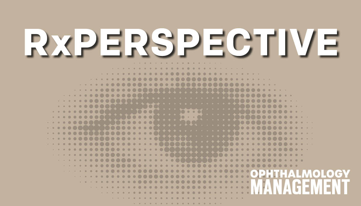 Rx Perspective | Ophthalmology Management